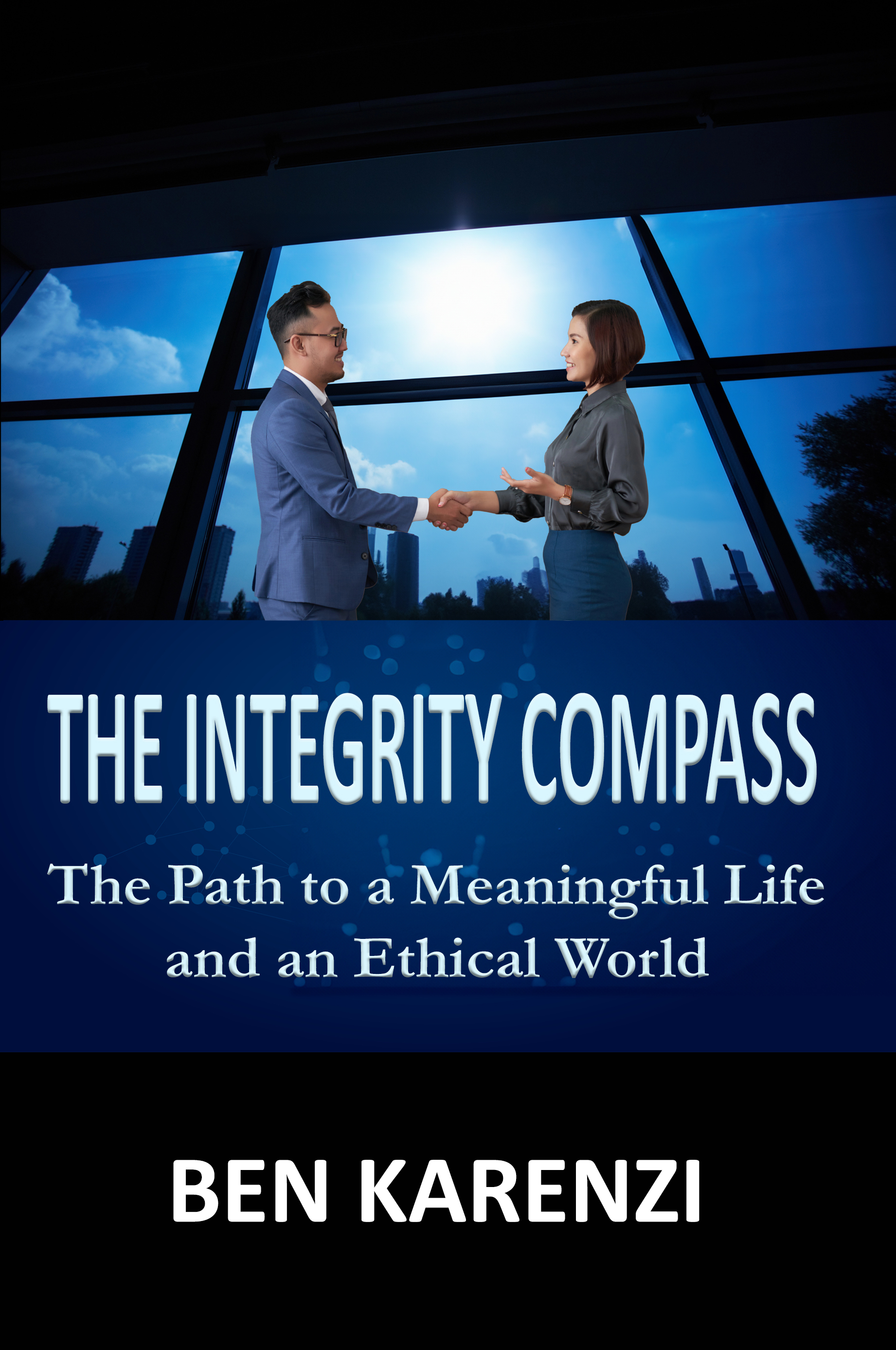 New Release: The Integrity Compass by Ben Karenzi - EMSA Publishing